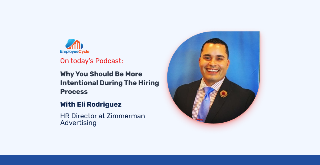 Why you should be more intentional during the hiring process with Eli ...