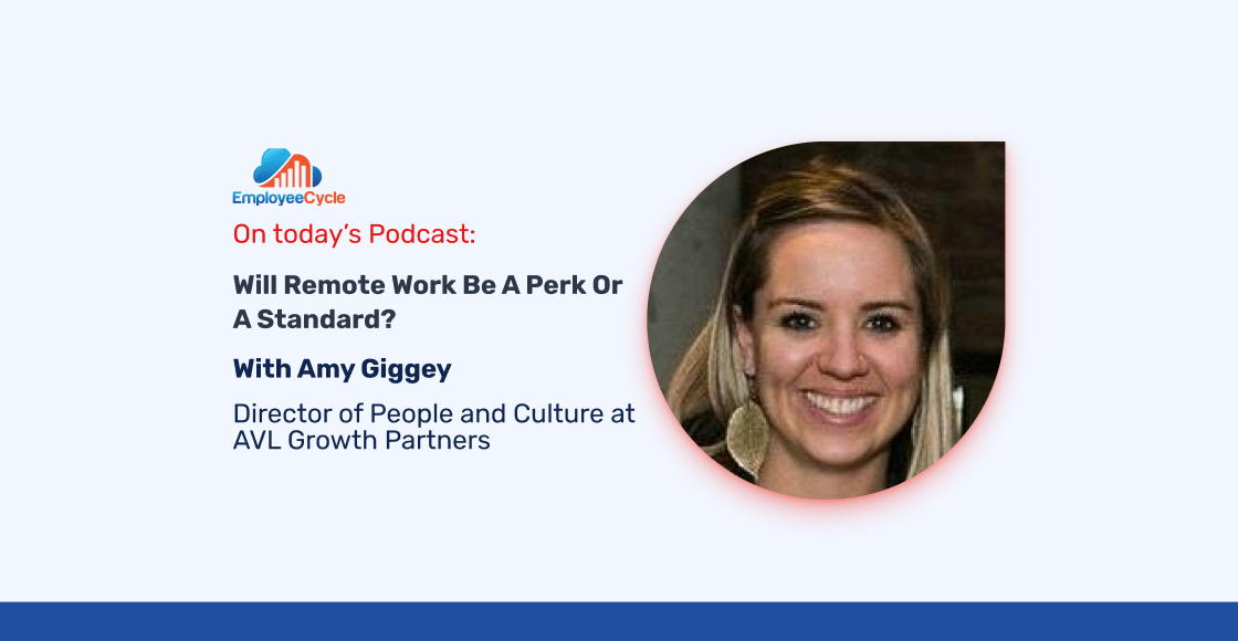 Will remote work be a perk or a standard? with Amy Giggey